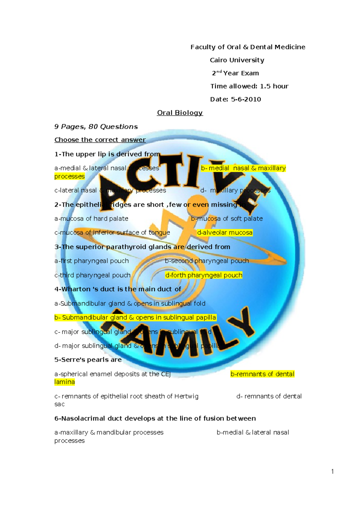 MCQ Final Exam Oral Biology (2nd Year) 2010 - 80 Questions - Studocu