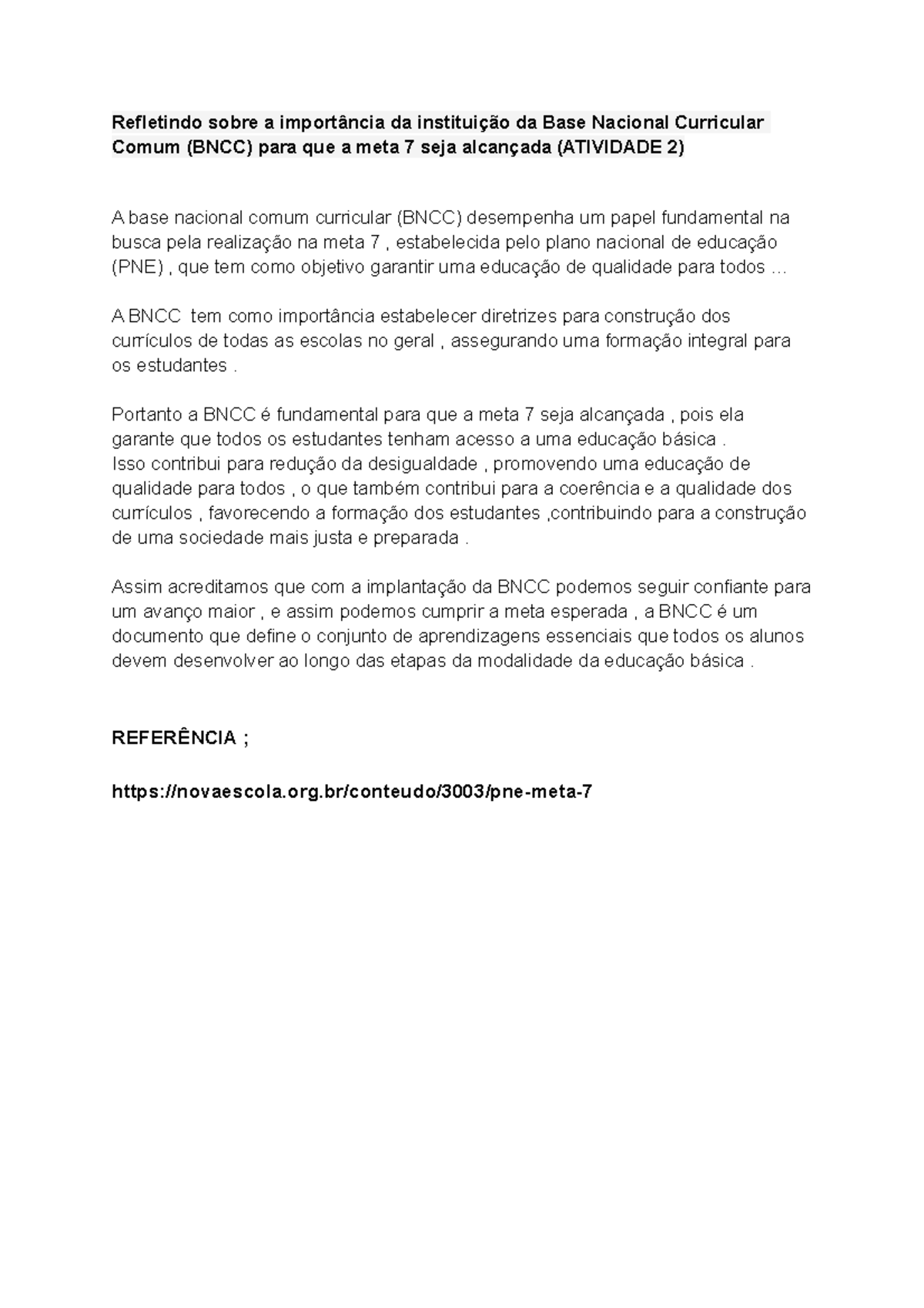 Reflexões sobre a BNCC na Meta 7 (ATIVIDADE 2 - META 7) - Studocu
