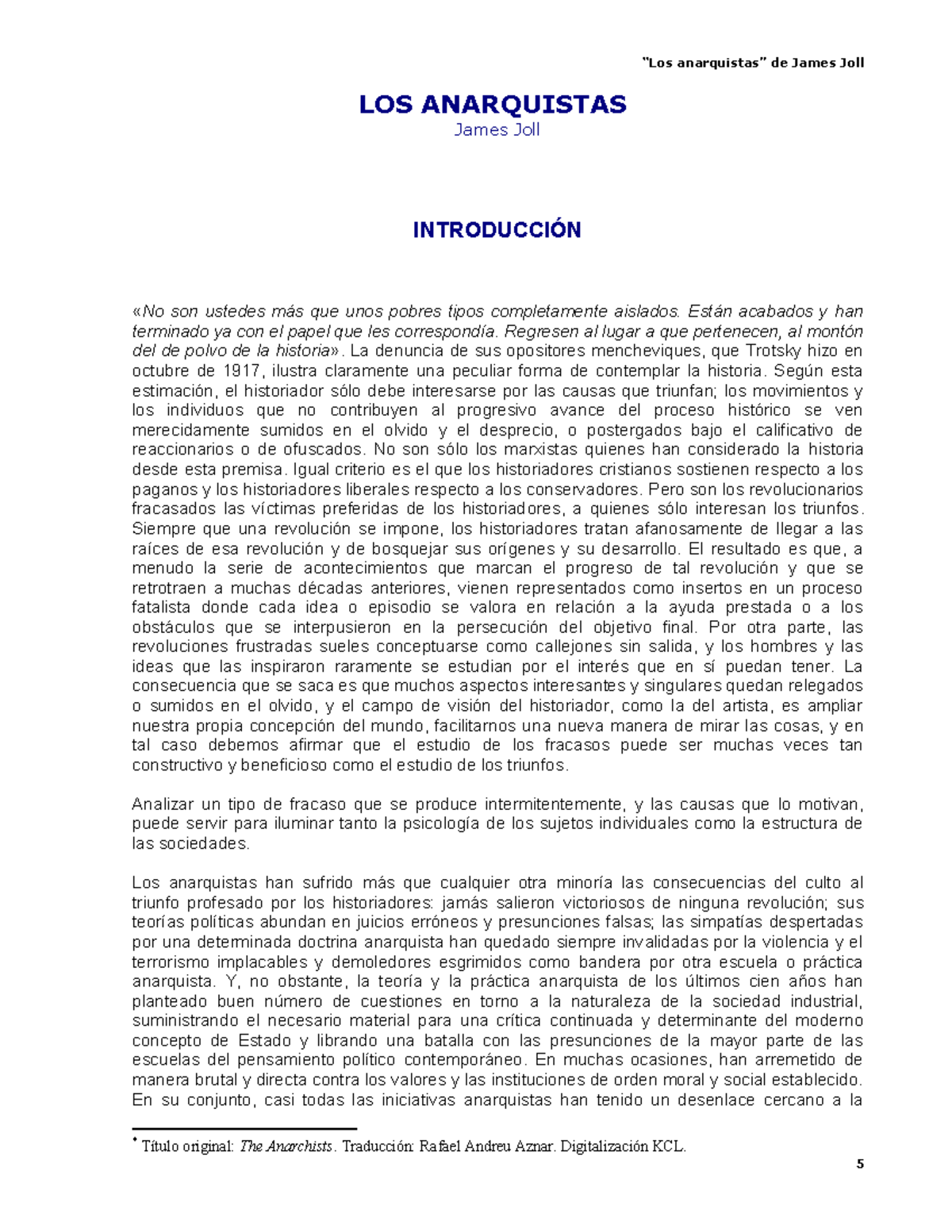 LOS Anarquistas: Un Análisis Crítico de la Historia y la Revolución ...