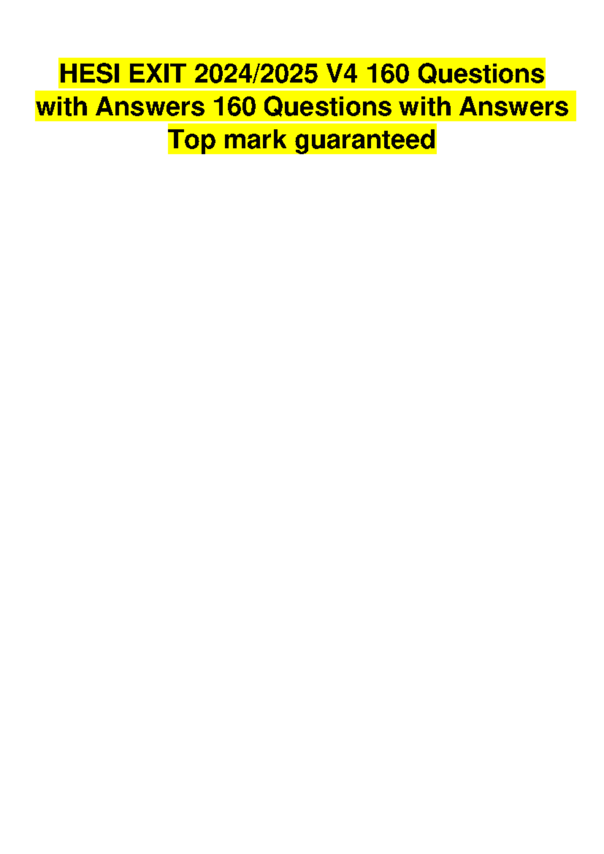 HESI EXIT 2024/2025 V4: 160 Essential Questions and Answers - Studocu