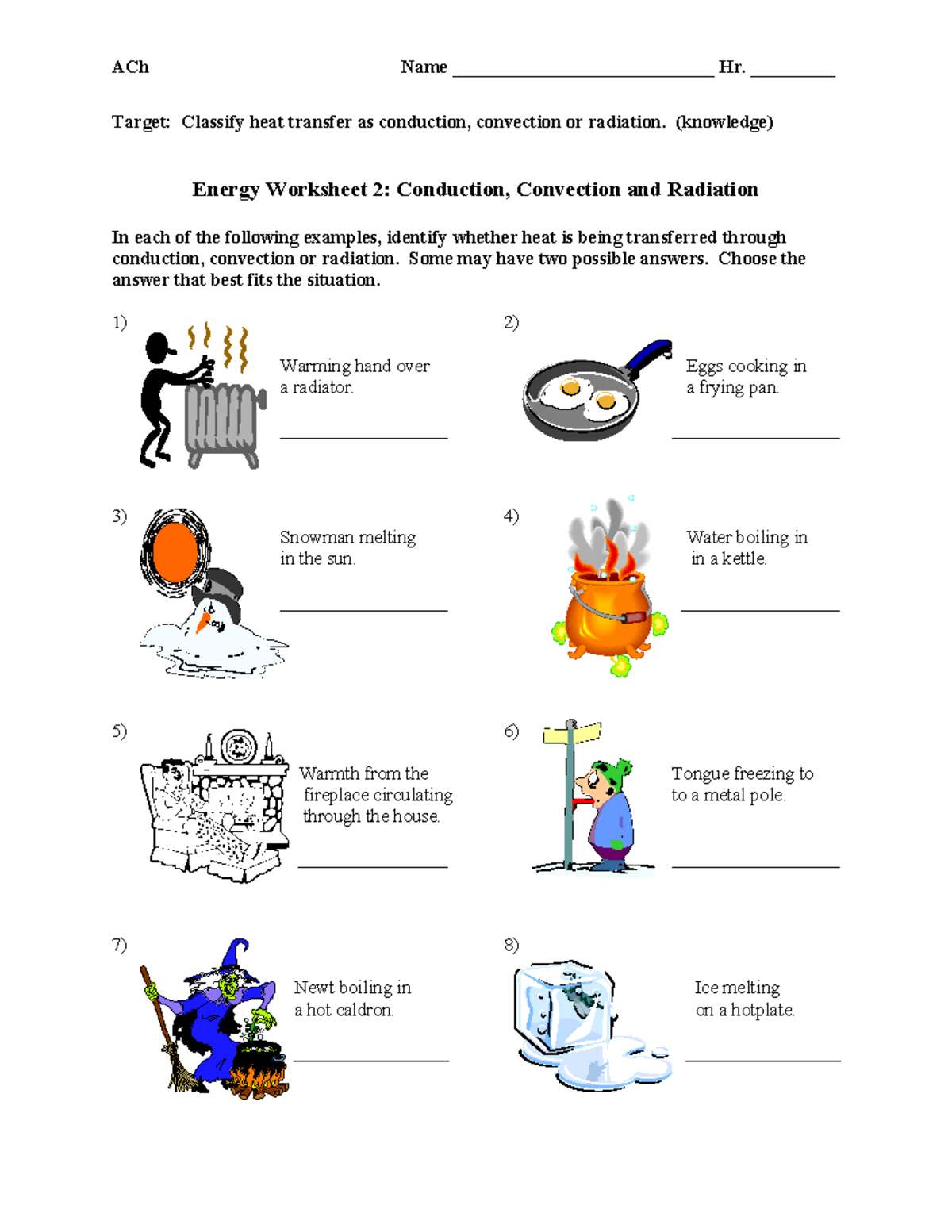 Energy Worksheet: Classifying Conduction, Convection & Radiation - Studocu