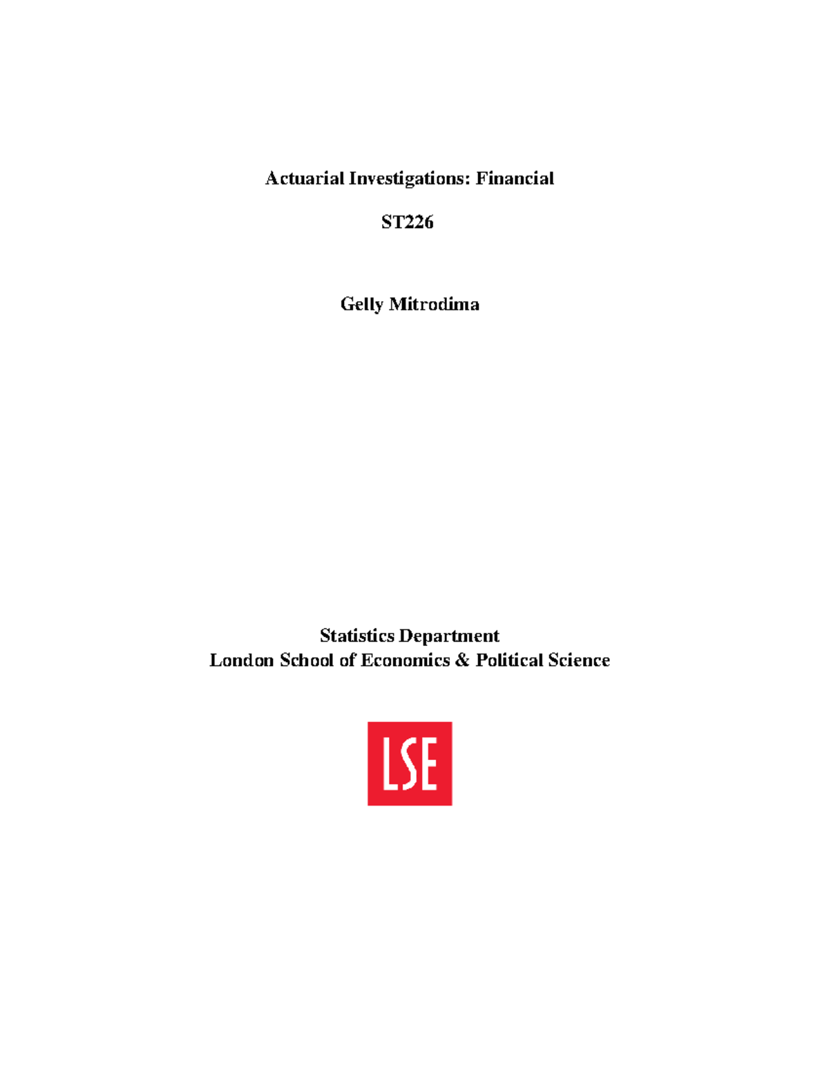 Actuarial Investigations: Financial Modelling ST226 Lecture Notes 2024 ...