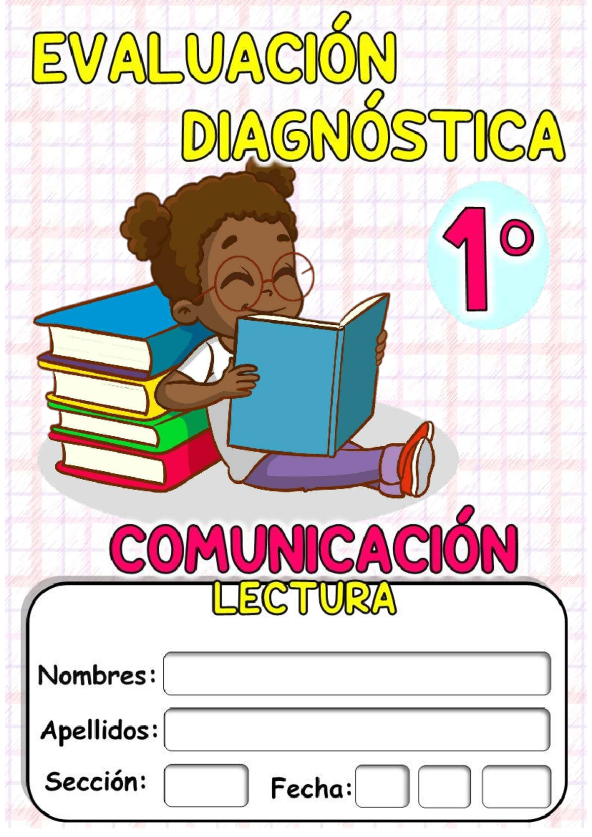 Evaluación Diagnóstica de Lectura: Comprensión de Textos y Preguntas ...