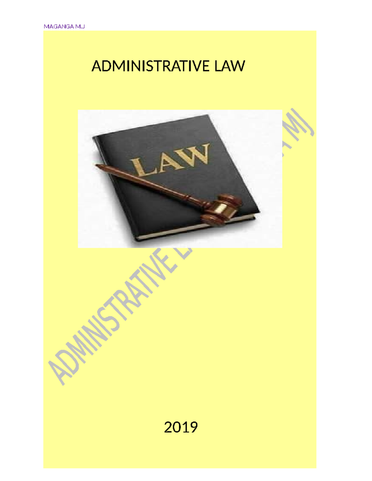 Administrative Law Overview - MAGANGA M.J 2019 Study Notes - Studocu