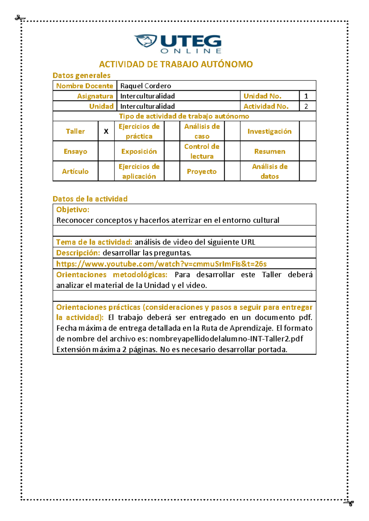 Nayeli Merchan-INT-Taller 2 - ACTIVIDAD DE TRABAJO AUTÓNOMO Datos generales Nombre Docente ...