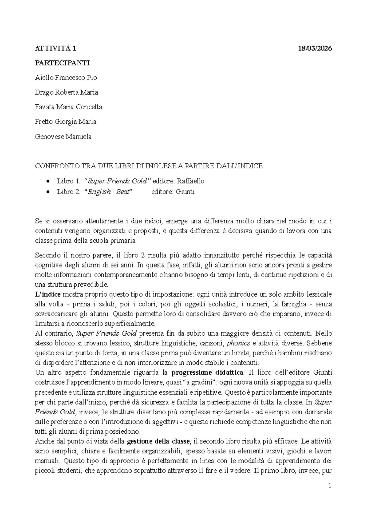 Confronto tra Libri di Inglese per Classe Prima - Attività 1 - Studocu