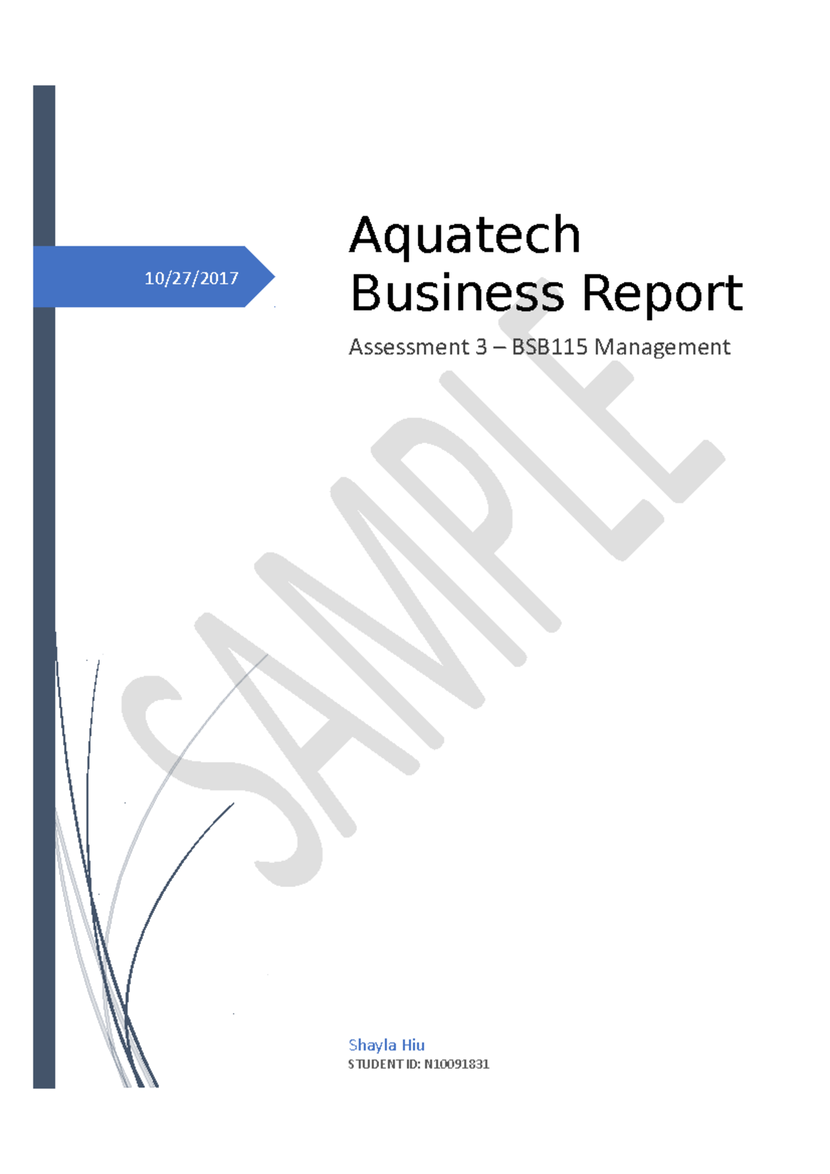 Final Business Report - Assesment 3 - 10/27/ Shayla Hiu STUDENT ID: N ...