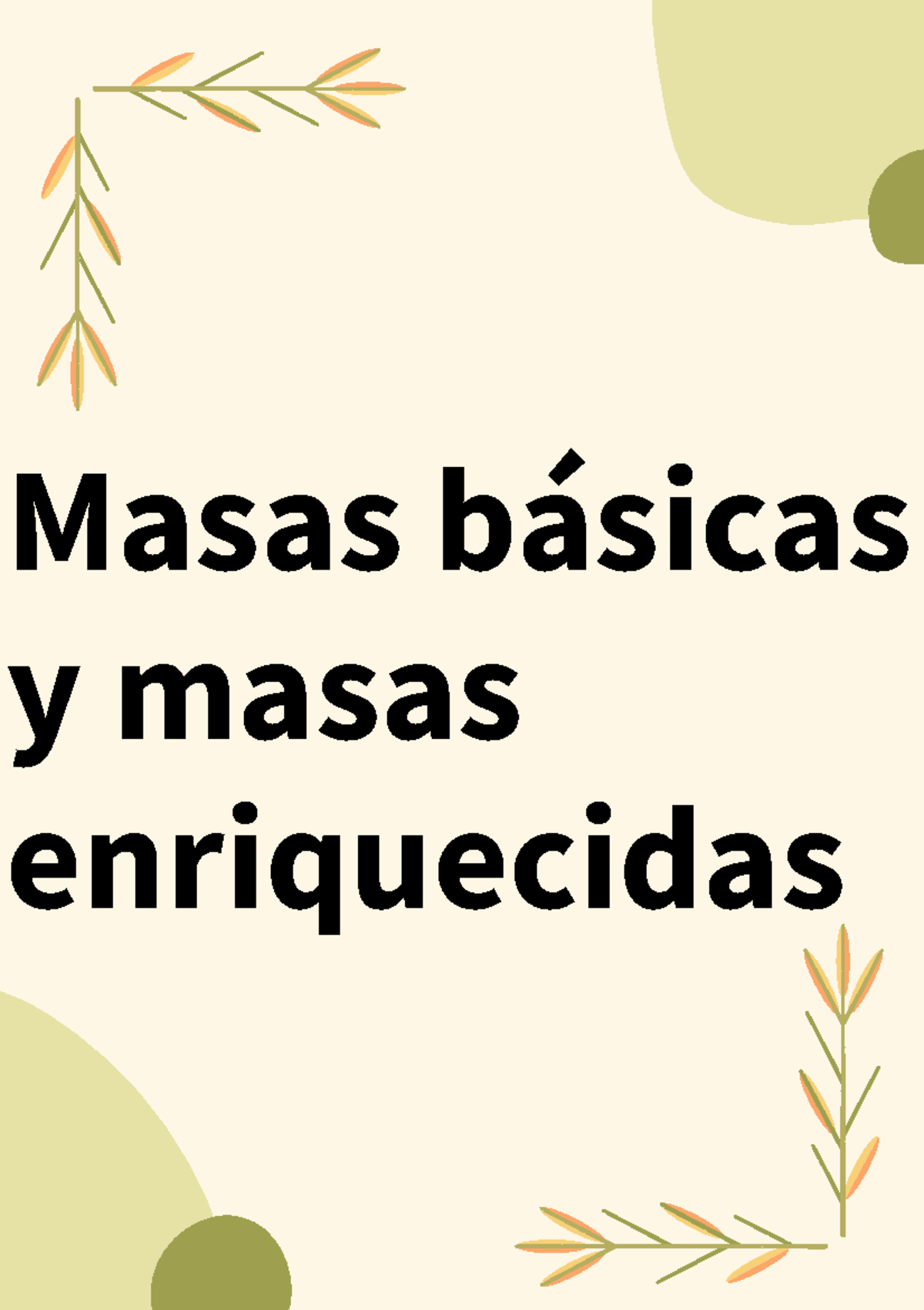 Masas basicas y enriquecidas - Masas básicas y masas enriquecidas ...