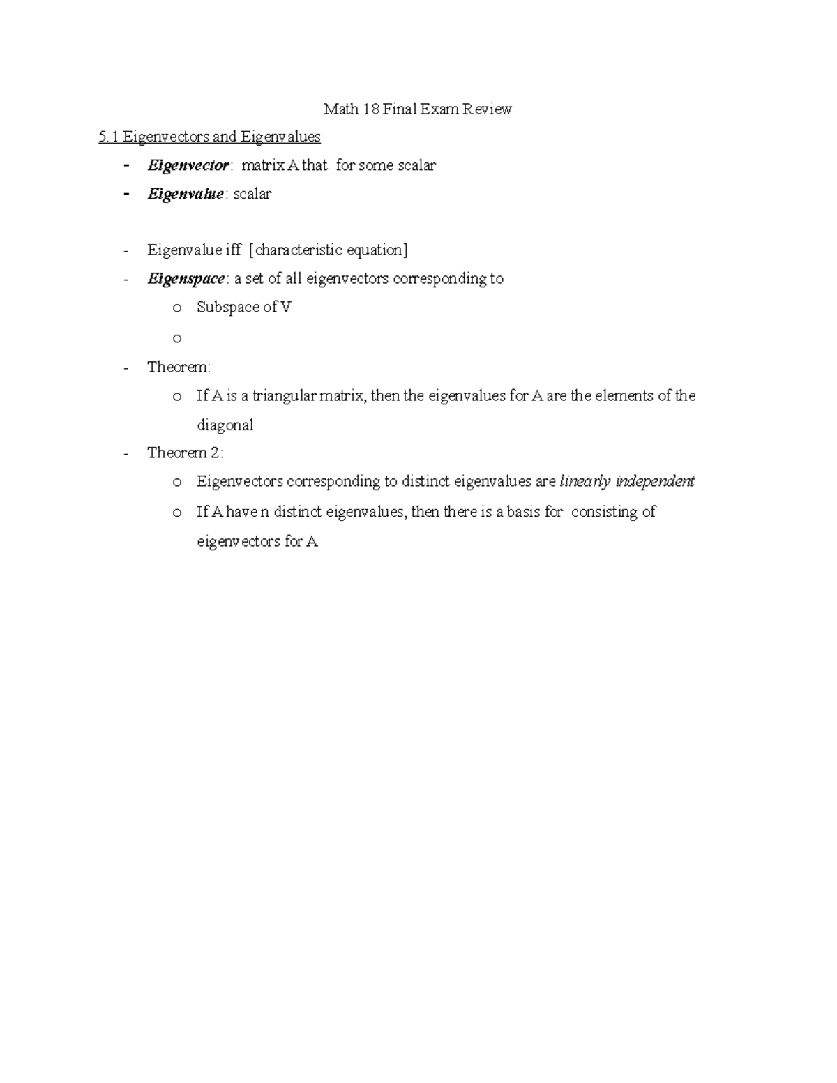 MATH 18 Final Exam Review - Math 18 Final Exam Review 5 Eigenvectors ...