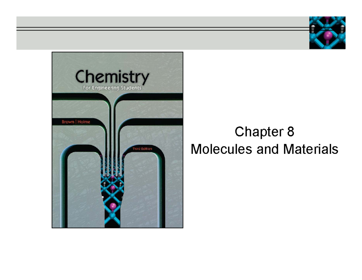 Chapter 8 - Molecules and Materials: Structures & Properties - Studocu