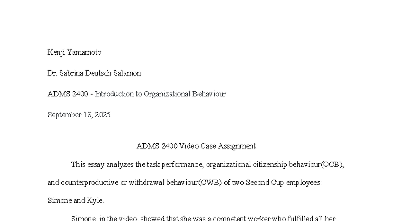 ADMS 2400 Video Case Assignment: Analyzing Employee Behaviors - Studocu