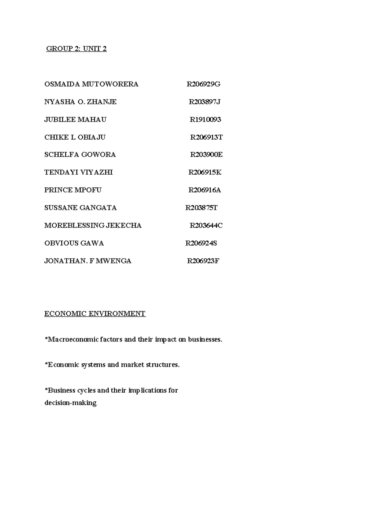UNIT2 Group Assignment - GROUP 2: UNIT 2 OSMAIDA MUTOWORERA R206929G ...