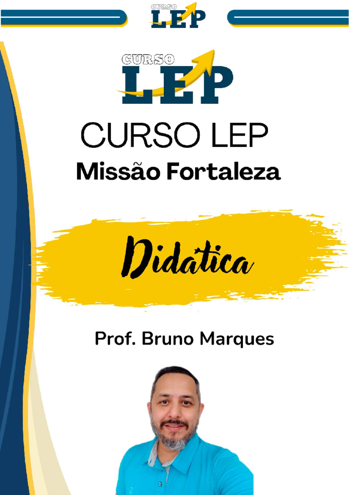 Didática e Ensino: Conceitos e Tendências - Aulas 1 a 4 (FDSGSF GSE ...