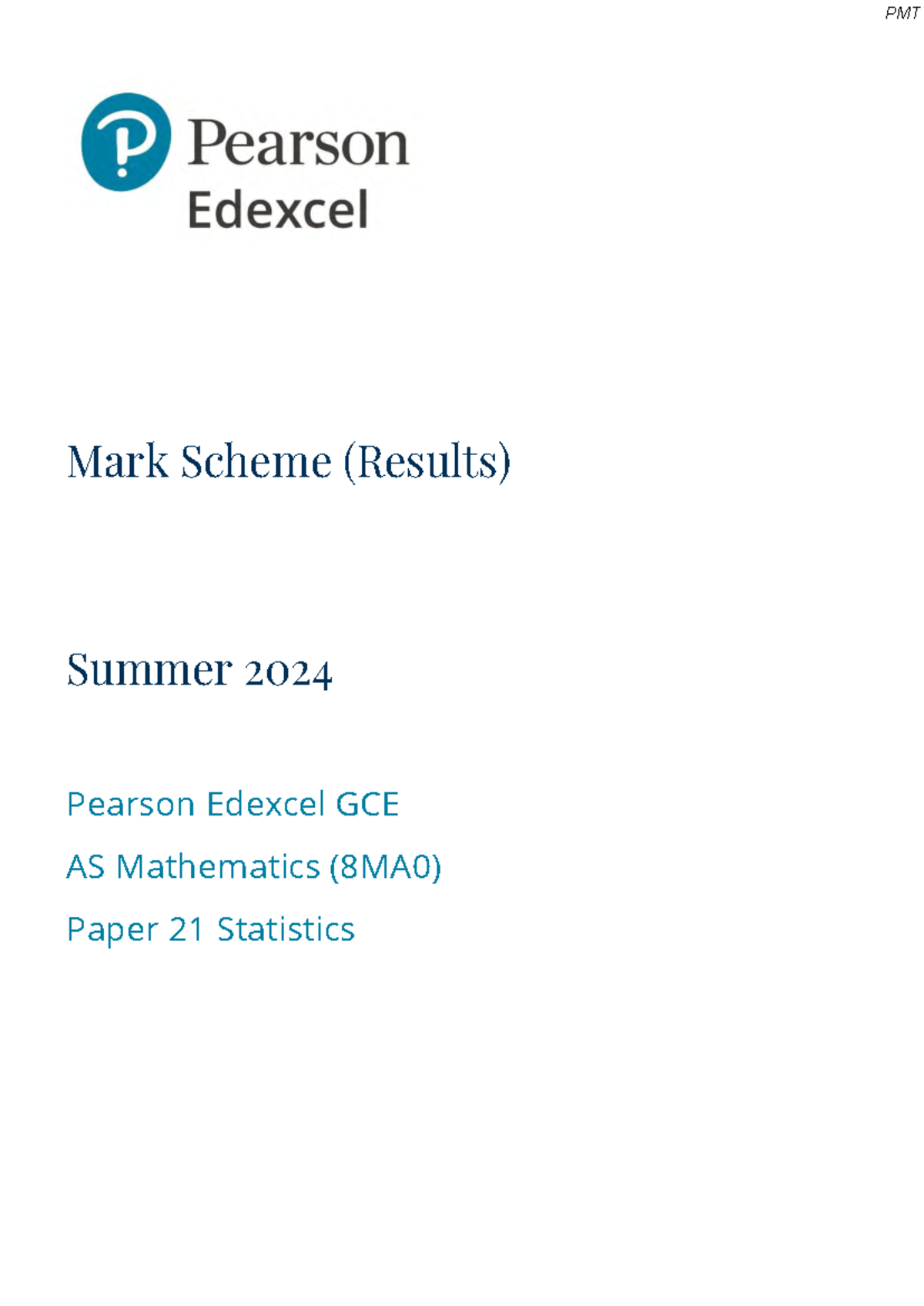 PMT Mark Scheme (Results) Summer 2024 Edexcel GCE AS Maths (8MA0) Paper ...