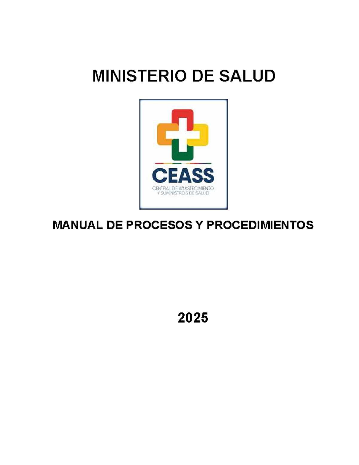 Manual de Procesos y Procedimientos CEASS 2025: Optimización y Gestión ...