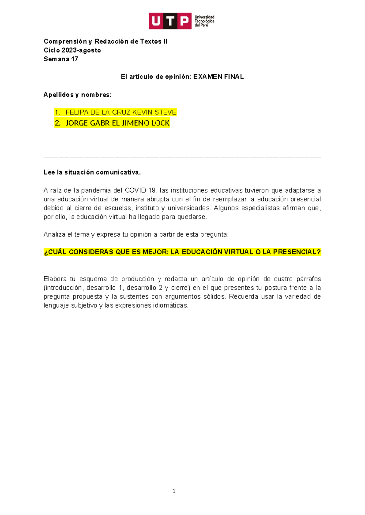 Examen Final s18 - REDACCION DE TEXTOS - Comprensión y Redacción de Textos II Ciclo 2023-agosto ...