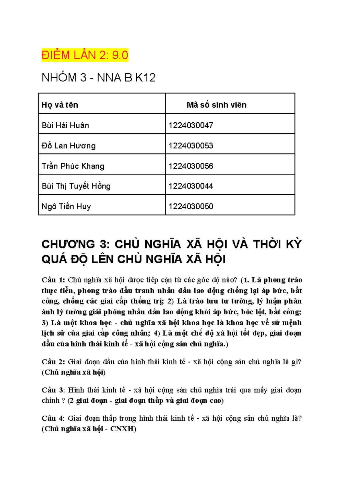 NNB Nhóm-3- Cnxhkh - , mlmkmkmk - ĐIỂM LẦN 2: 9. NHÓM 3 - NNA B K Họ và ...