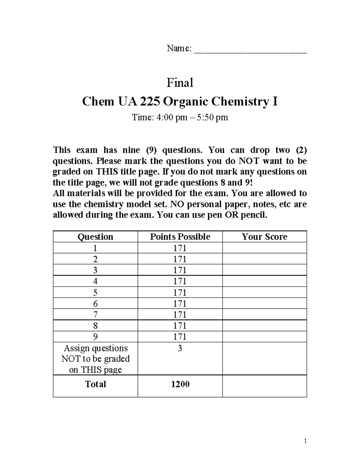 Final Exam: Chem UA 225 Organic Chemistry I Comprehensive Questions ...