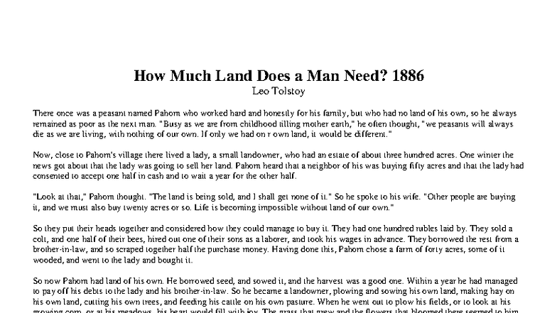 How Much Land Does a Man Need? - Analysis of Tolstoy's 1886 Story - Studocu