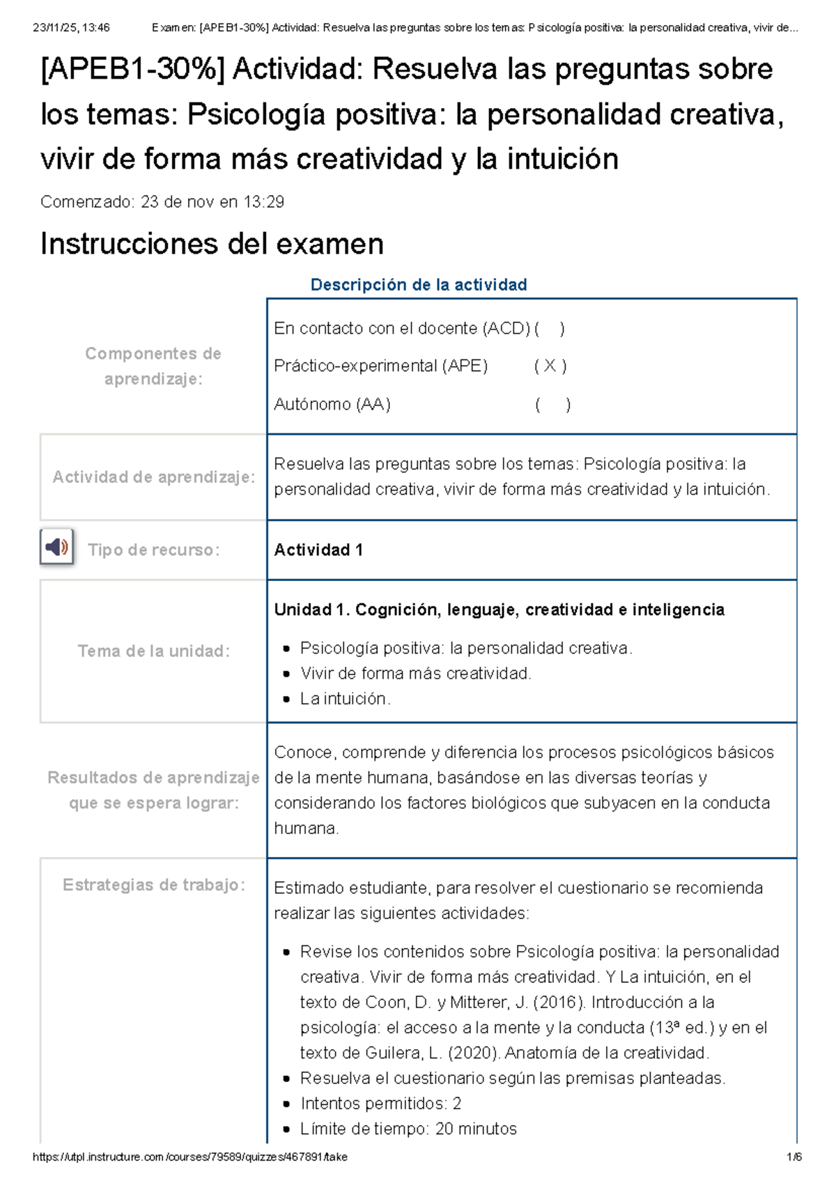 Examen [APEB 1-30%]: Psicología Positiva y Creatividad - Studocu