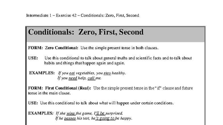 Intermediate 1 Exercise 42: Conditionals - Zero, First, Second - Studocu