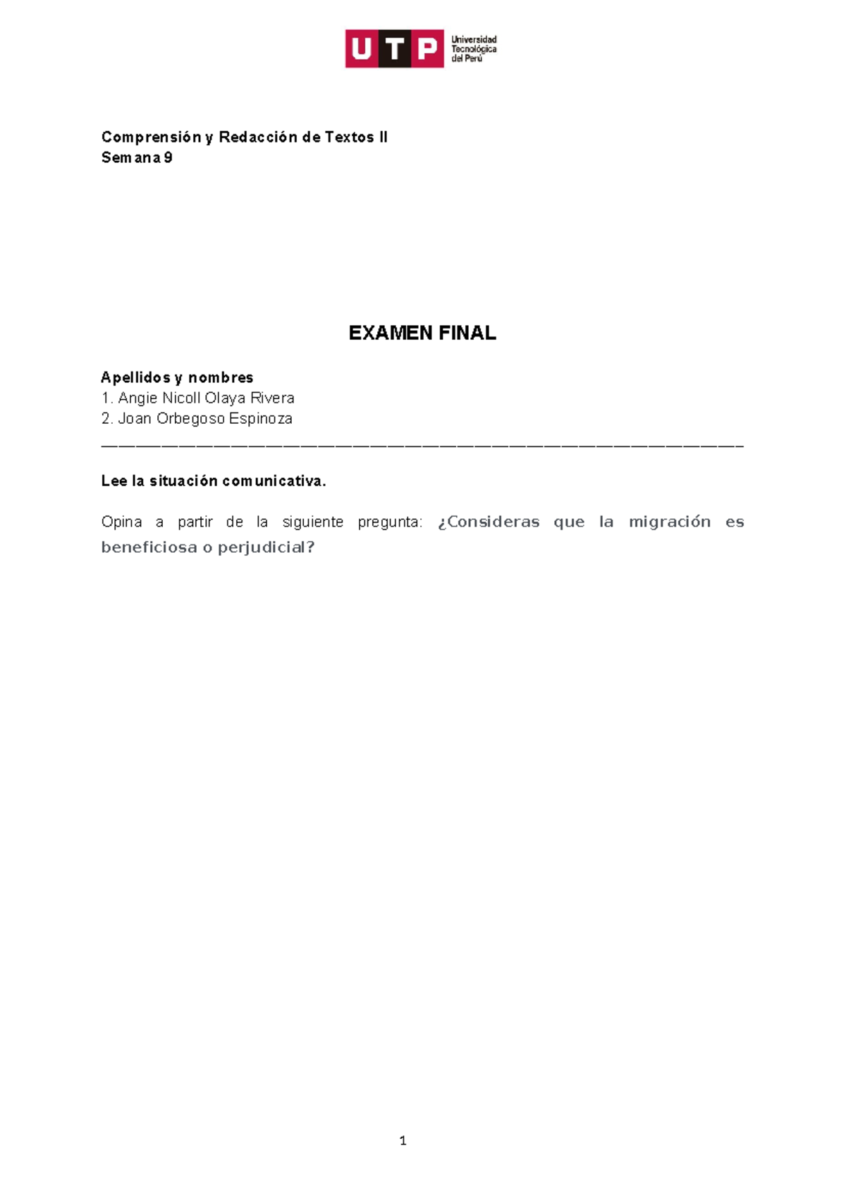 Examen Final: Comprensión y Redacción de Textos II - Migración y ...