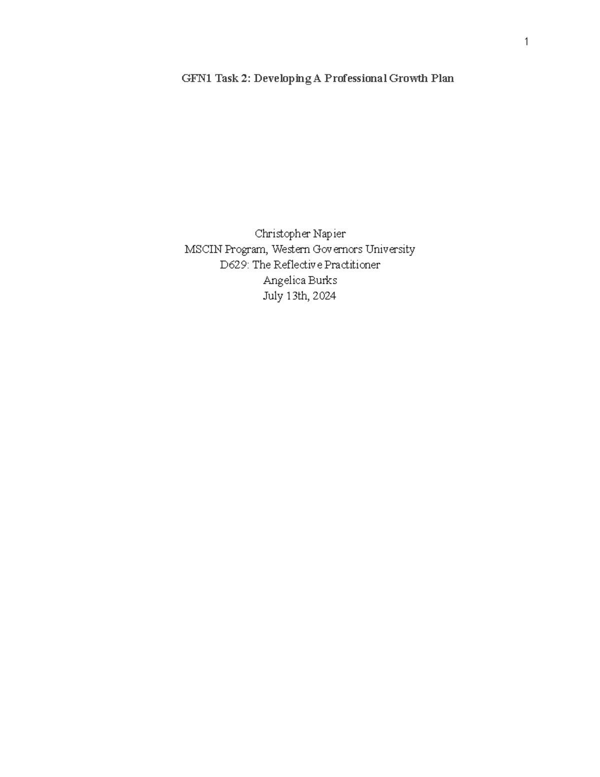 D629-2 - D629 Task 2 - GFN1 Task 2: Developing A Professional Growth ...