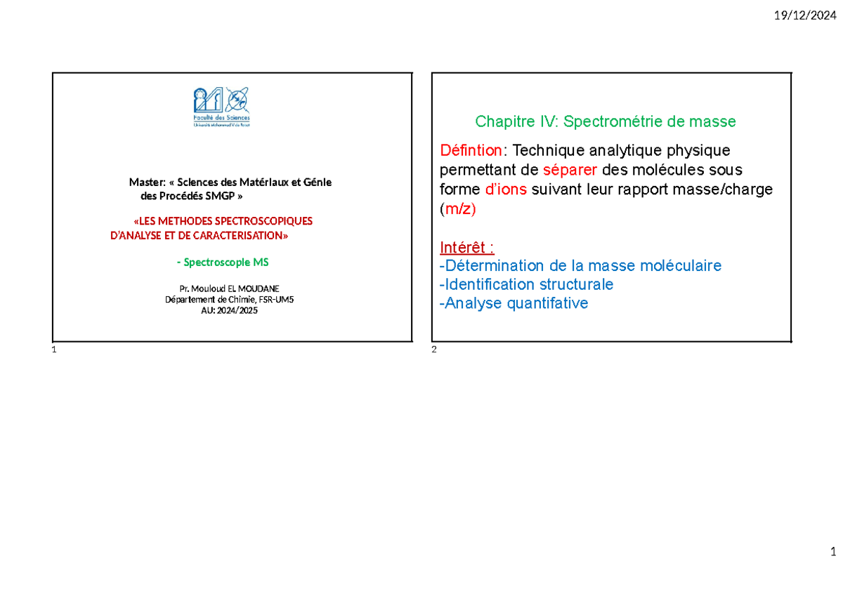 Chapitre 4 Spectrométrie de masse MS 24 25 - Chapitre IV: Spectrométrie ...