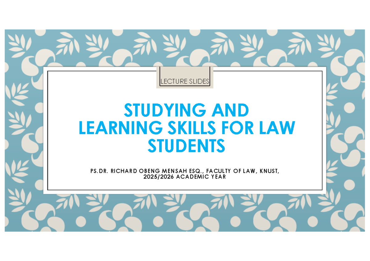 Revised Lecture Slides: Studying & Learning Skills for Law Students (SS ...