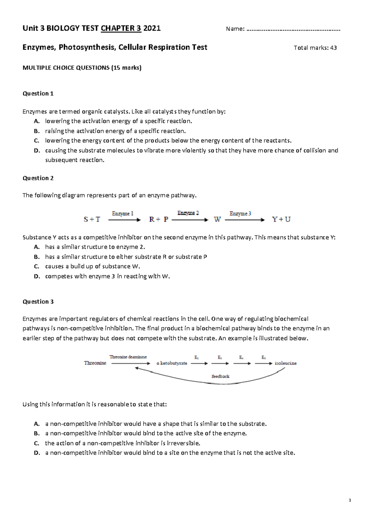 Unit 3 BIOLOGY TEST CHAPTER 3: Enzymes & Photosynthesis Qs 2021 - Studocu
