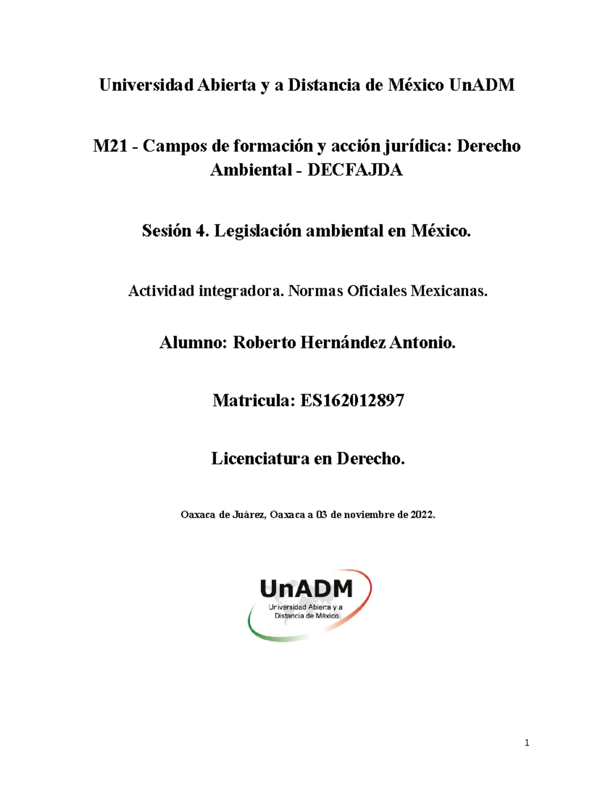 M21 DA U1 S4 ROHA - M21 DA U1 S4 ROHA - Universidad Abierta y a ...