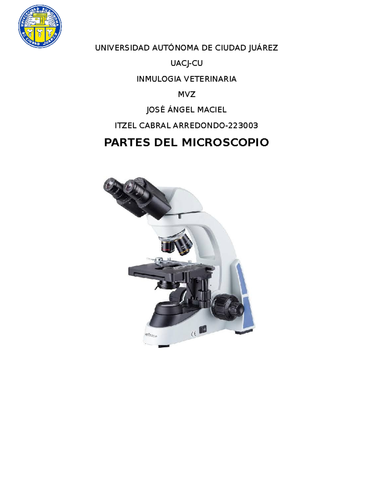Práctica Microcopía - Partes y Funciones del Microscopio (MVZ) - Studocu