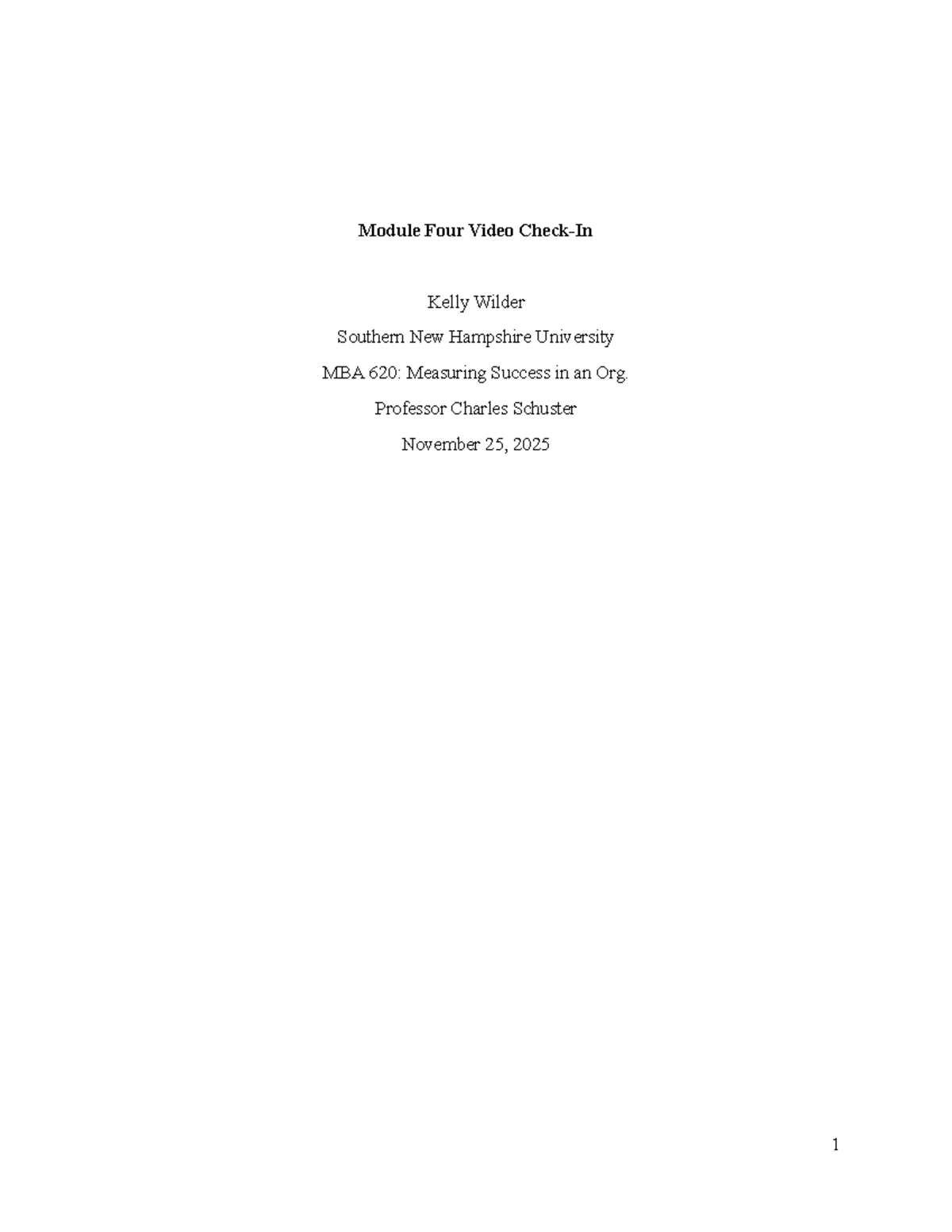 MBA 620: Module 4 Video Analysis & Expectations for Milestone Two - Studocu