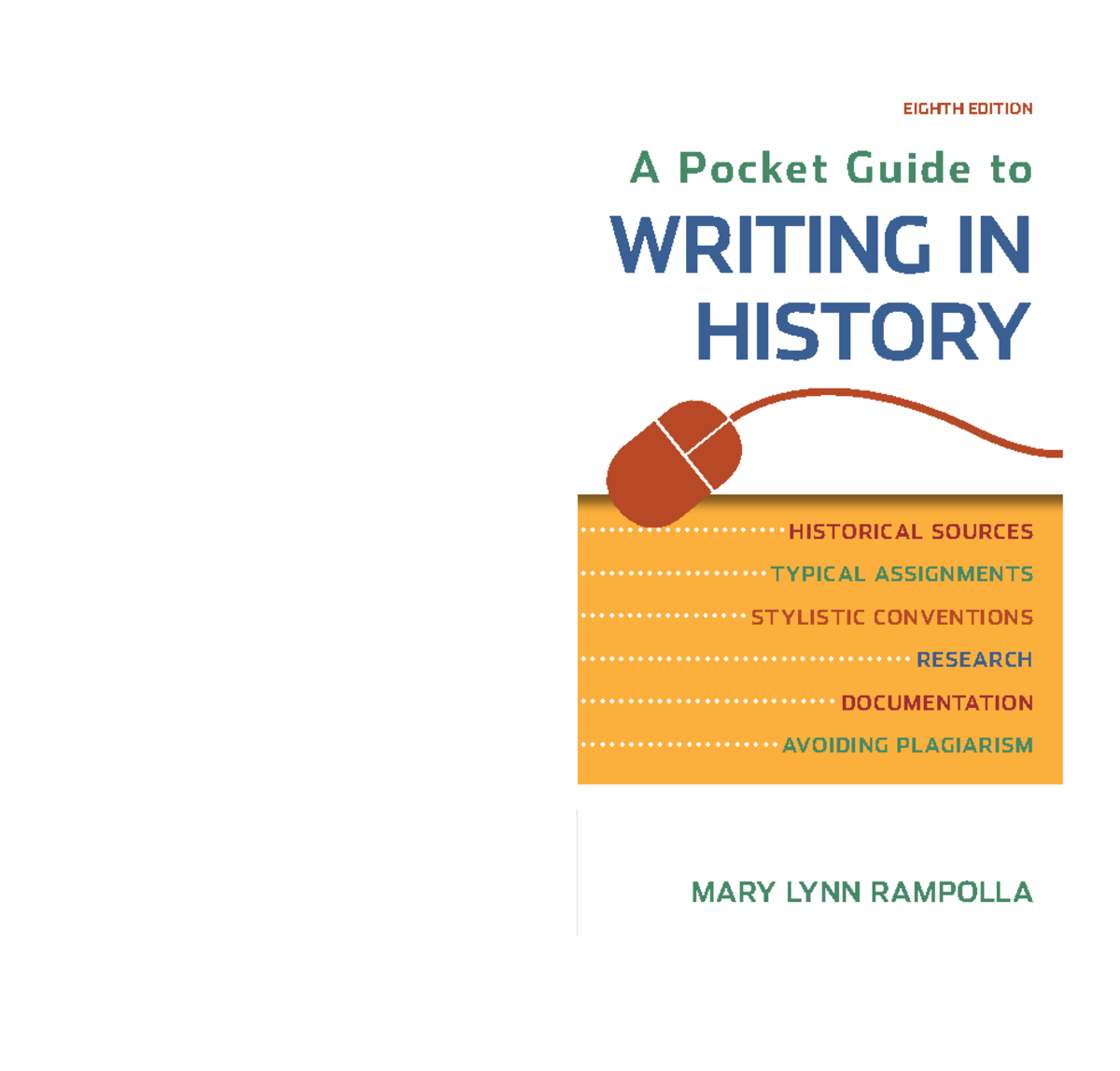 Rampolla, Mary Lynn - A pocket guide to writing in history-Bedford St ...