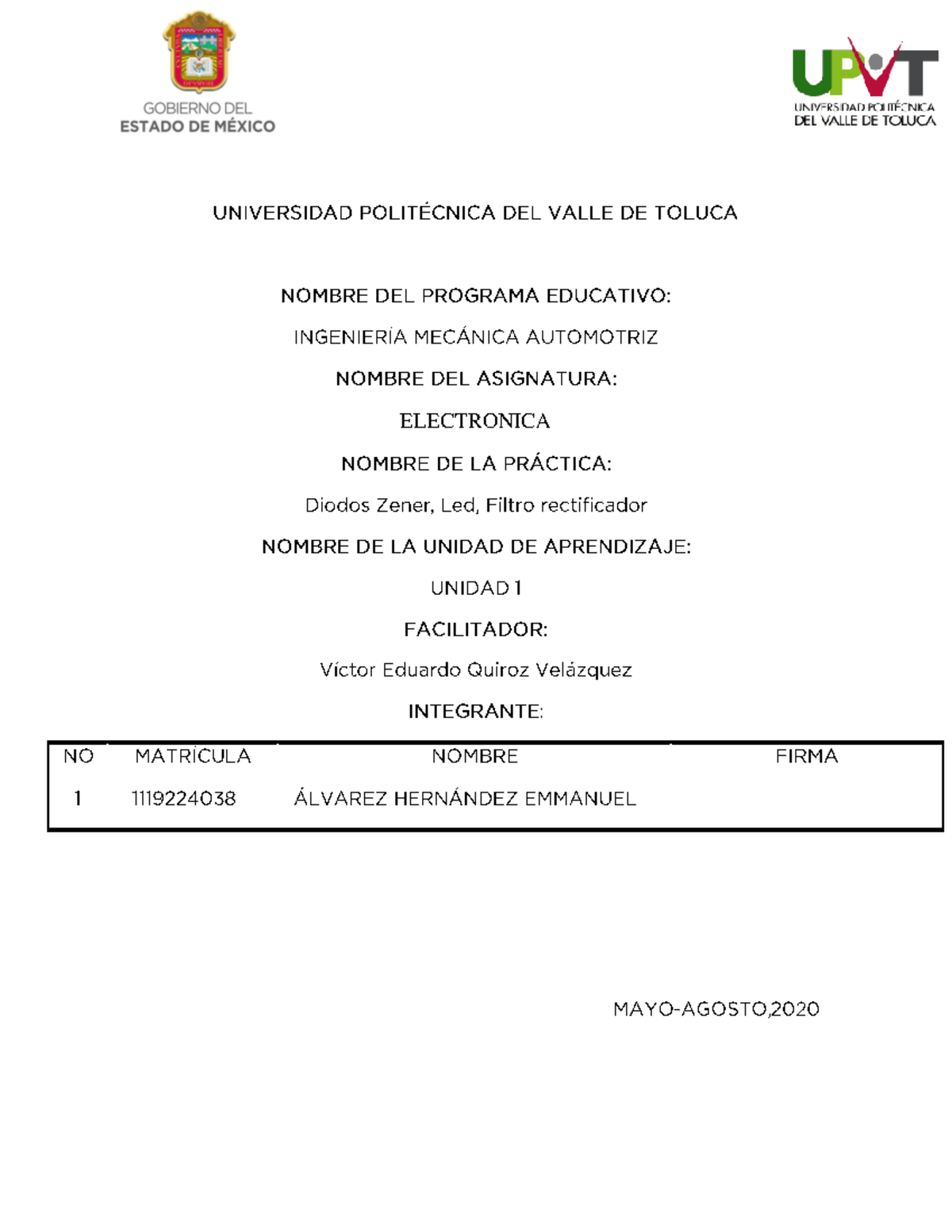 Practica Diodos Zener - Warning: TT: undefined function: 32 ELECTRONICA Número de Práctica: 1 ...