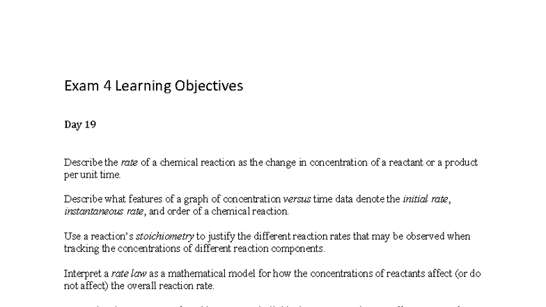 Exam 4 Learning Objectives: Chemical Reaction Rates and Mechanisms ...