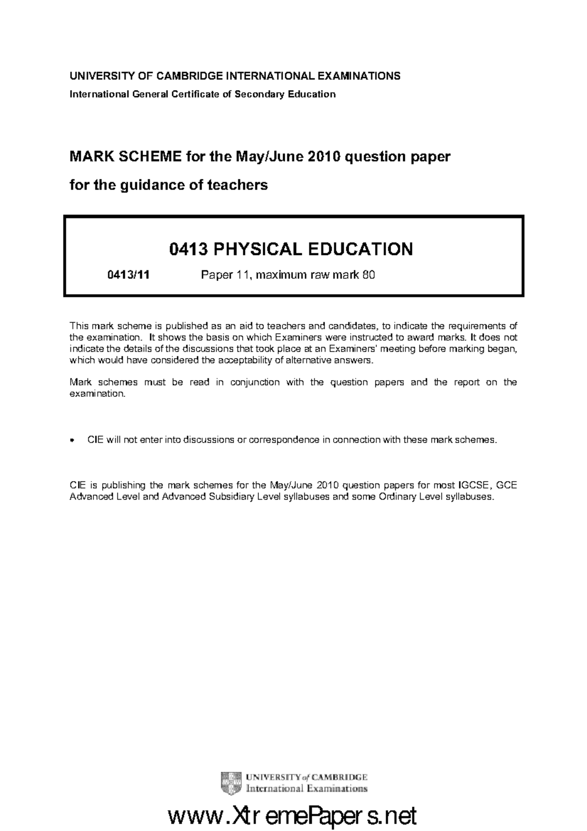 Mark Scheme for IGCSE 0413 Physical Education Paper 11 - 2010 - Studocu