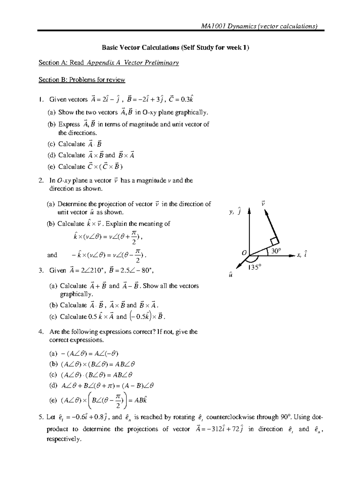 Tutorial 0 - MA1001 Dynamics (vector calculations) Basic Vector Calculations (Self Study for ...