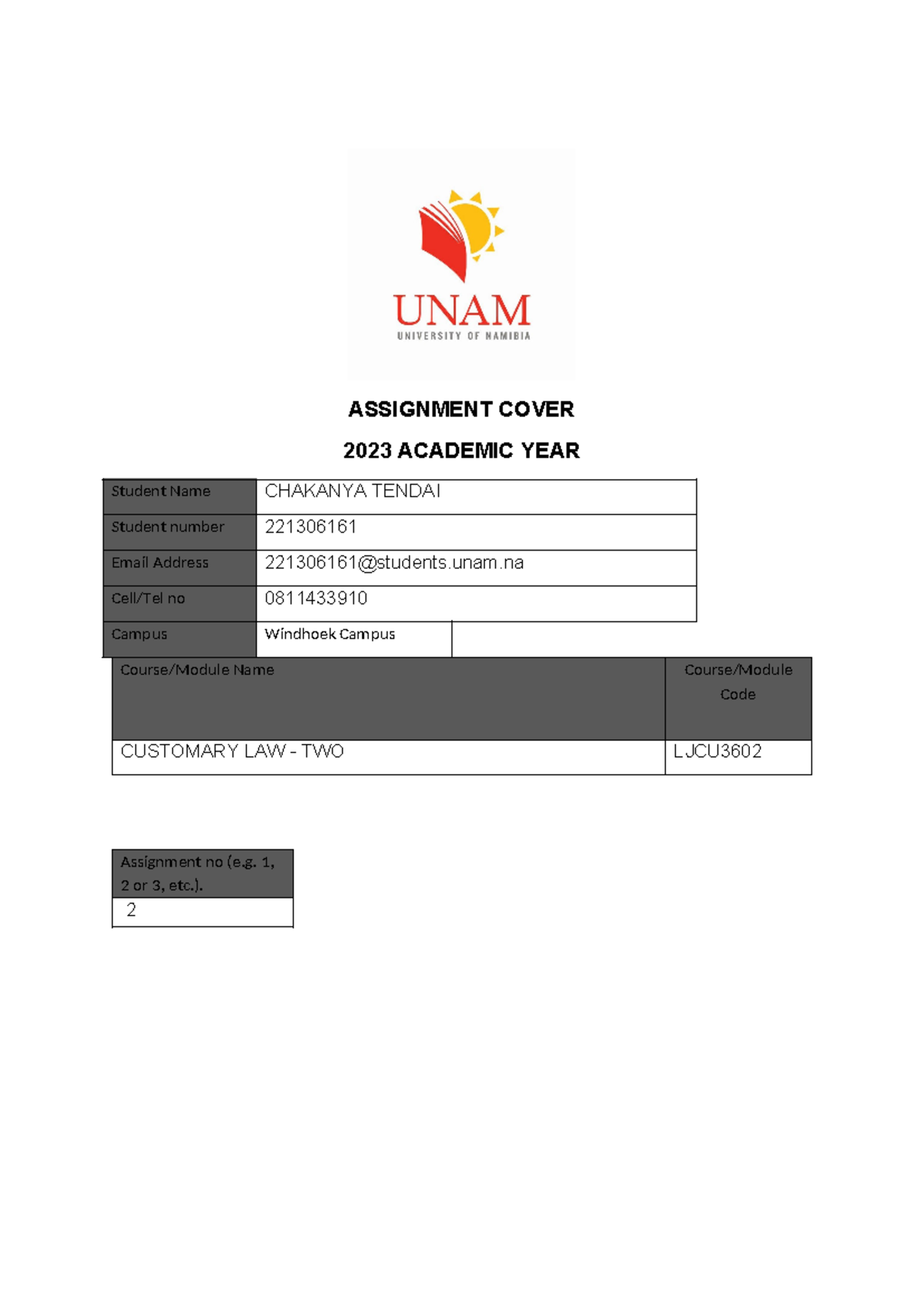 Customary LAW 2 Assignment 2 - ASSIGNMENT COVER 2023 ACADEMIC YEAR ...
