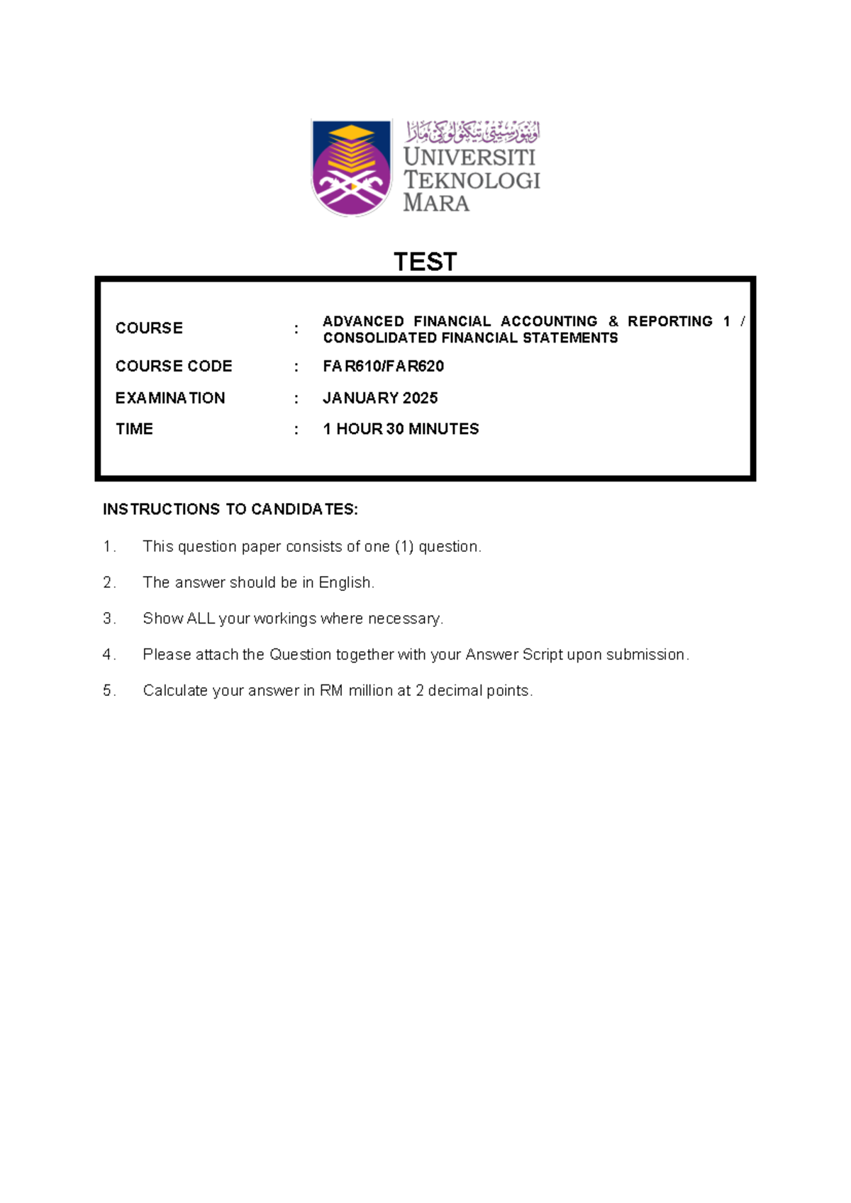 FAR620 ADVANCED FINANCIAL ACCOUNTING CONSOLIDATED STATEMENTS EXAM JAN ...