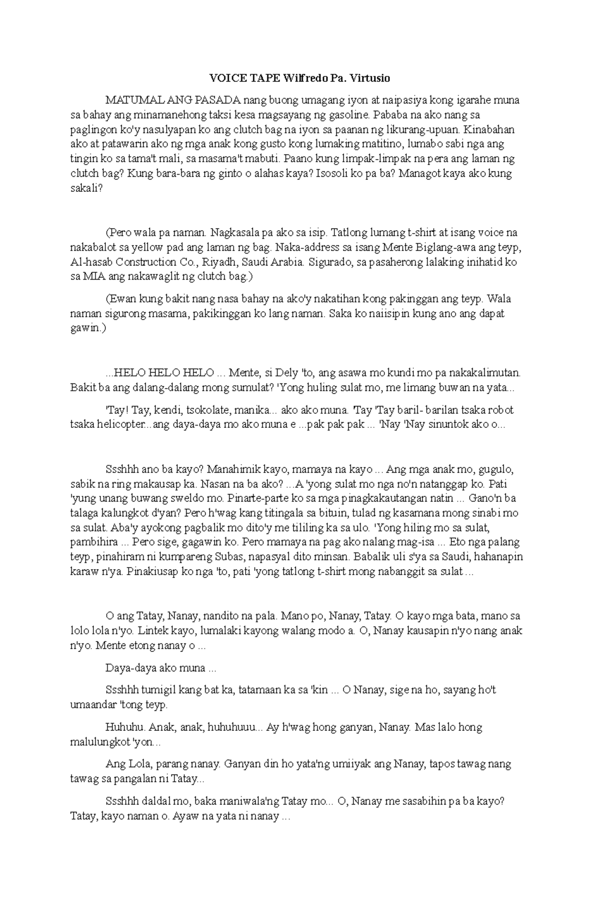 VOICE TAPE: Wilfredo Pa. Virtusio - Isang Pagsasalaysay ng Pamilya ...