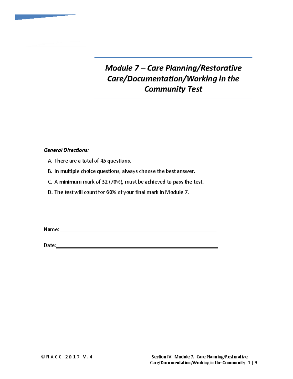 IV-8 Module 7 Test - Care Planning and Restorative Practices - Studocu