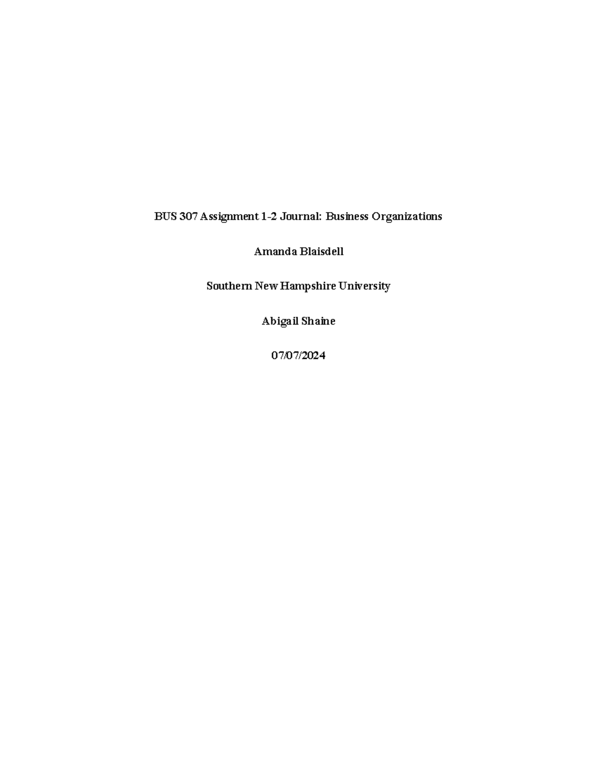 BUS 307 1-2 journal - BUS 307 Assignment 1-2 Journal: Business ...