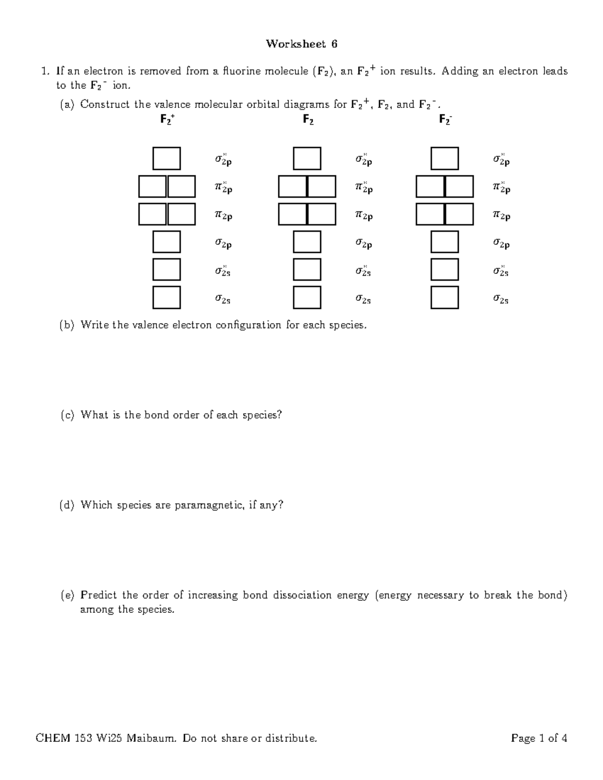 Worksheet 6 -DS - Worksheet 6 If an electron is removed from a fluorine ...