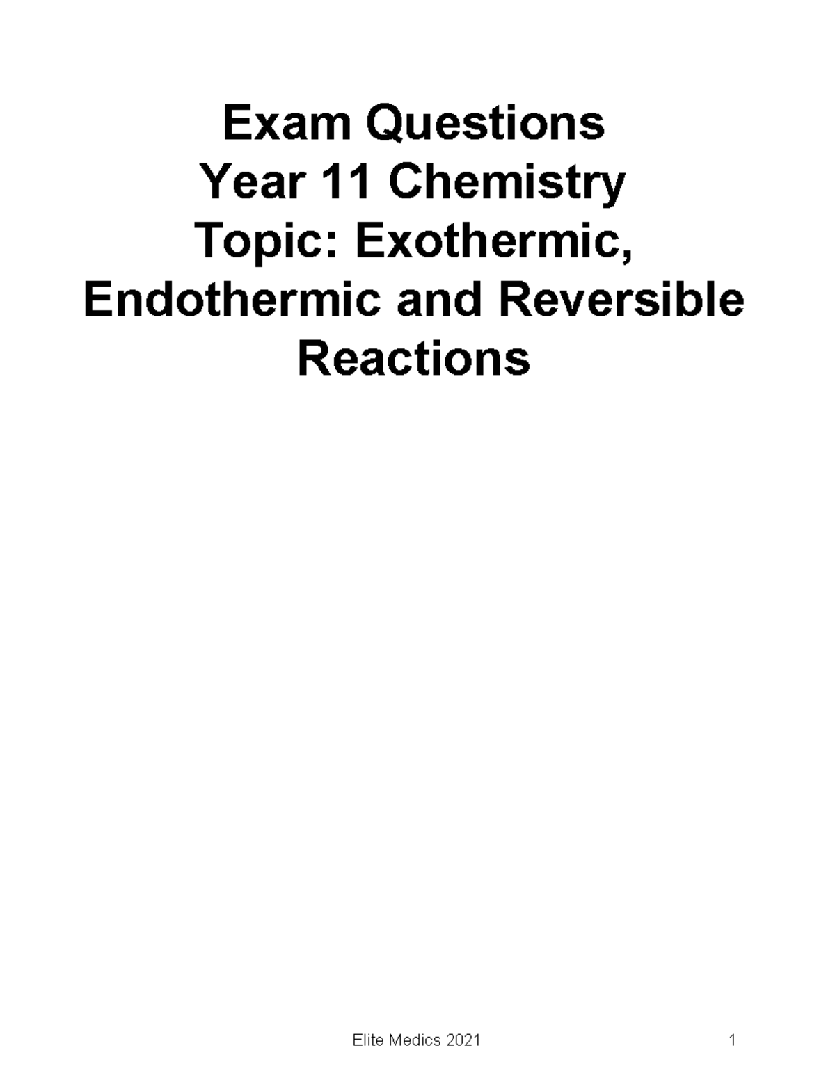 Year11Chemistry Endothermic Exothermic - Exam Questions Year 11 ...