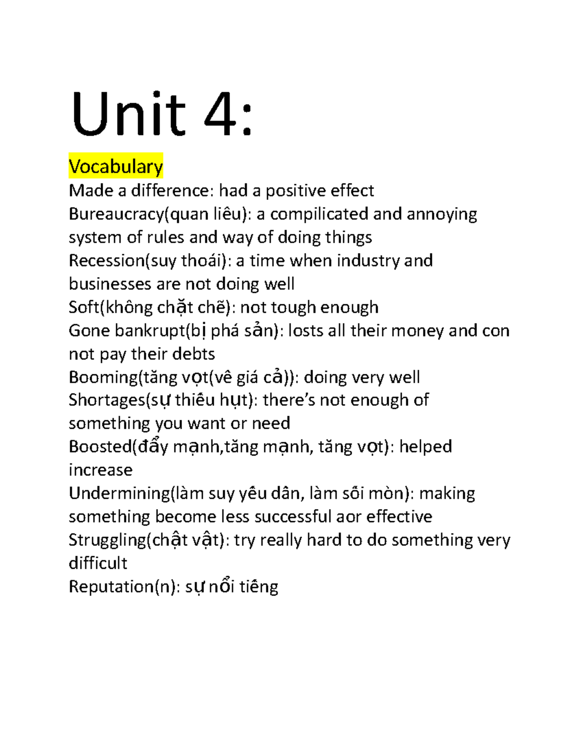 Unit 4 - Summary Bê tông 3 - Unit 4: Vocabulary Made a difference: had ...
