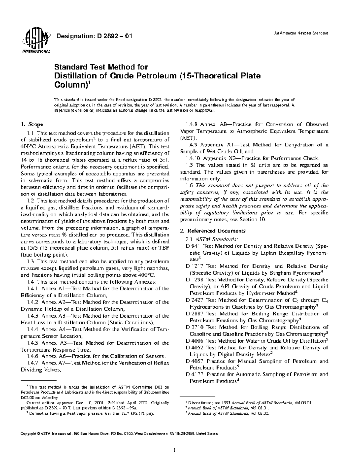 ASTM D2892 - Designation: D 2892 – 01 An American National Standard ...