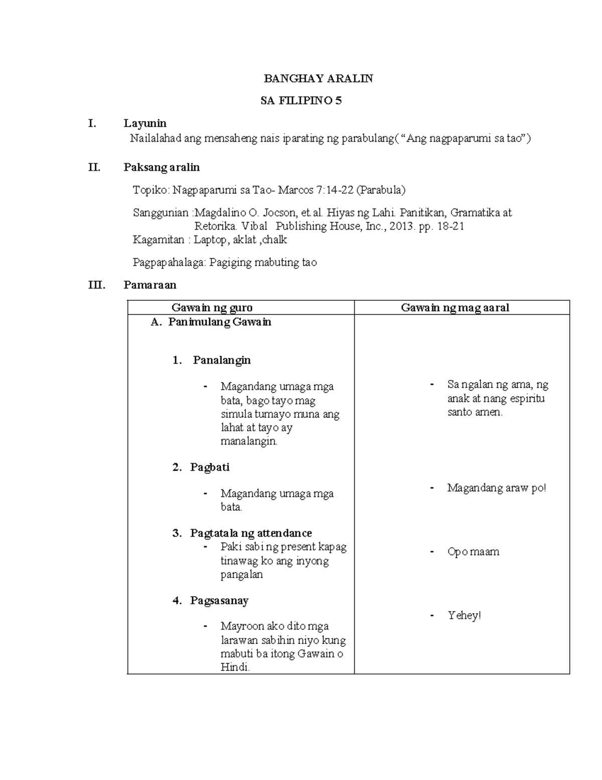 Banghay Aralin 2: Lesson Plan sa Filipino 5 - Nagpaparumi sa Tao - Studocu