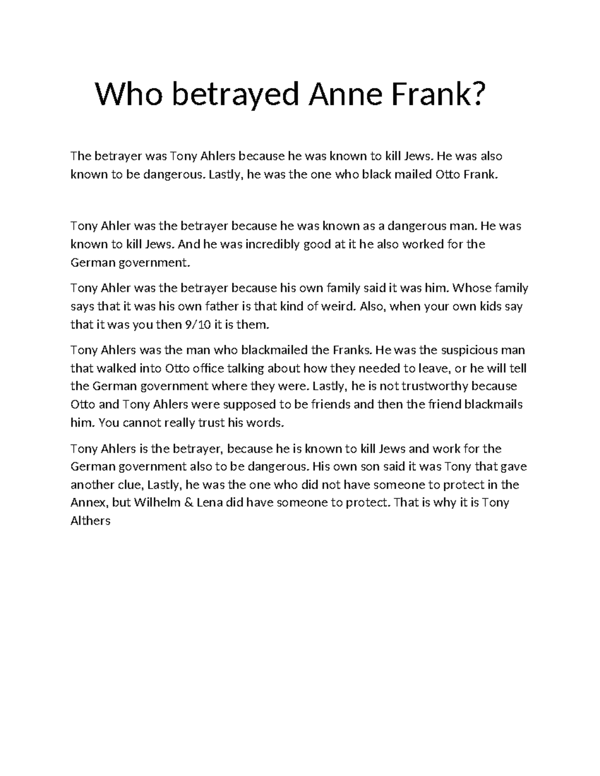 The Betrayer of Anne Frank: Examining Tony Ahlers' Role - Studocu