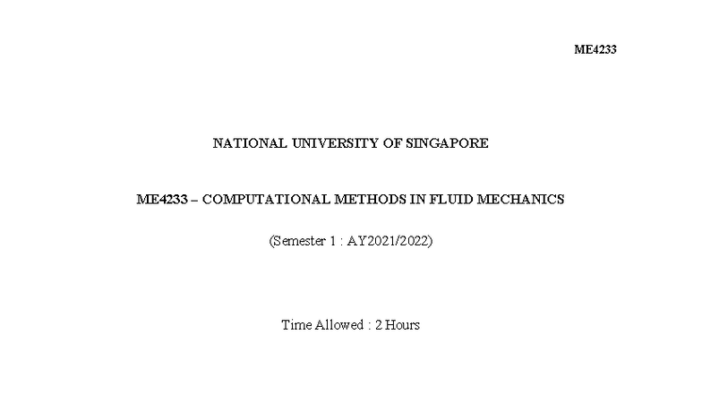 ATM150034 2122SEM1-ME4233 - ME NATIONAL UNIVERSITY OF SINGAPORE ME4233 ...